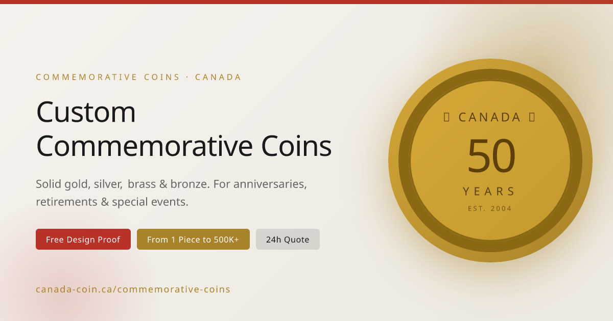 Custom Commemorative Coins Canada | Free Design Proof | Canada Coin